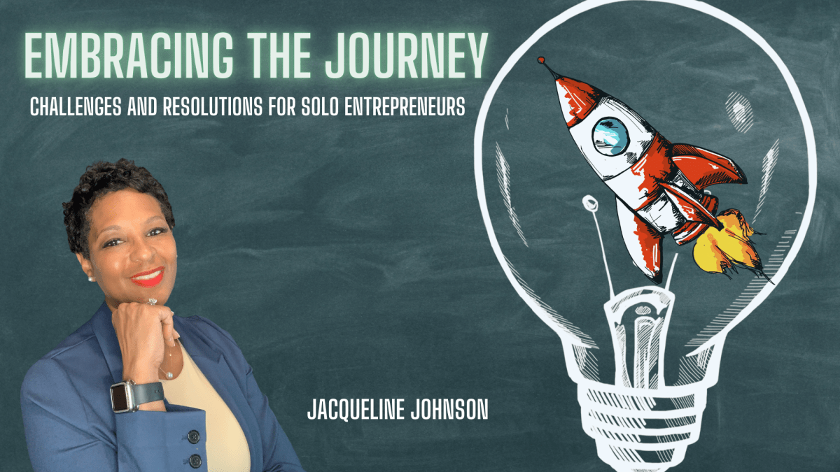 Embracing the Journey: Challenges and Resolutions for Solo Entrepreneurs – UJIMA MAGAZINE