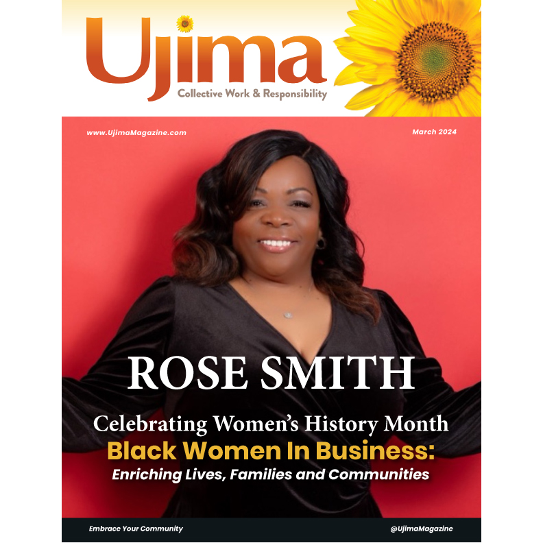 March Issue: Women’s History Month: Rose Smith, CEO of Black Women in ...